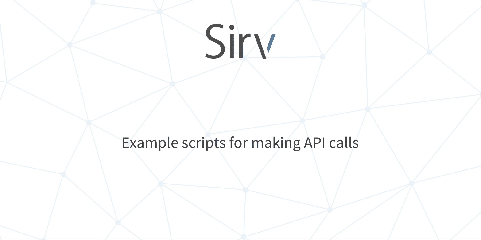 Example Scripts For Making Api Calls